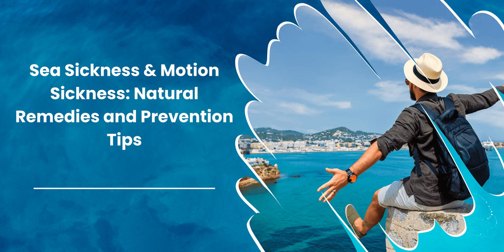 Sea Sickness & Motion Sickness Remedies: Alternatives to Medication ...